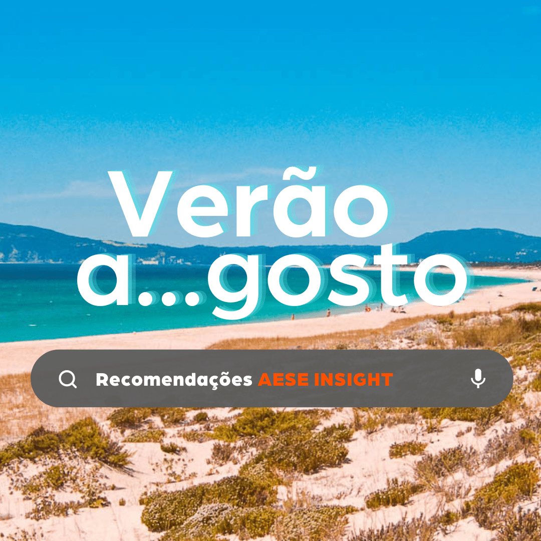 AESE insight verão a...gosto - AESE Business School - Formação de ...